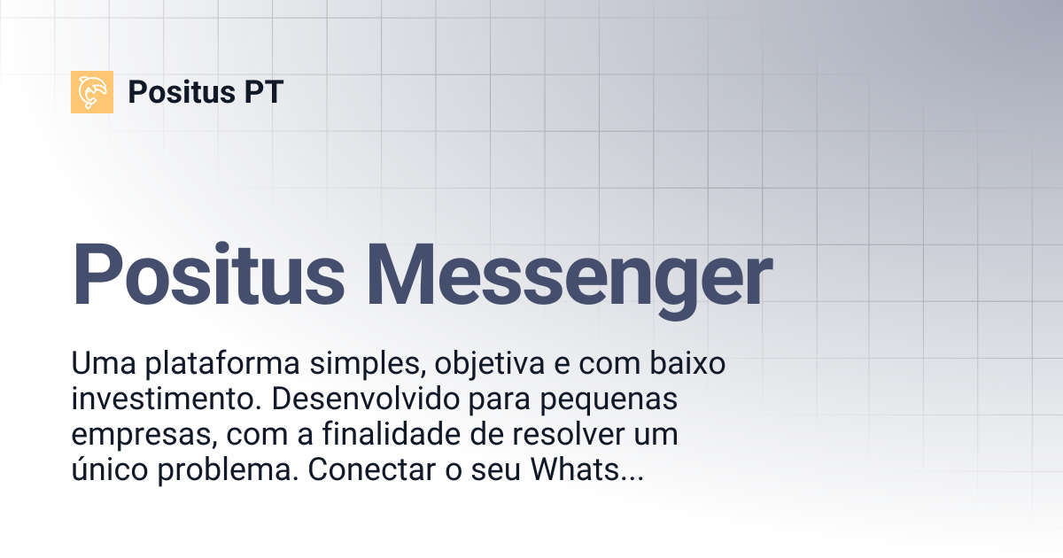 Positus Messenger | Positus PT